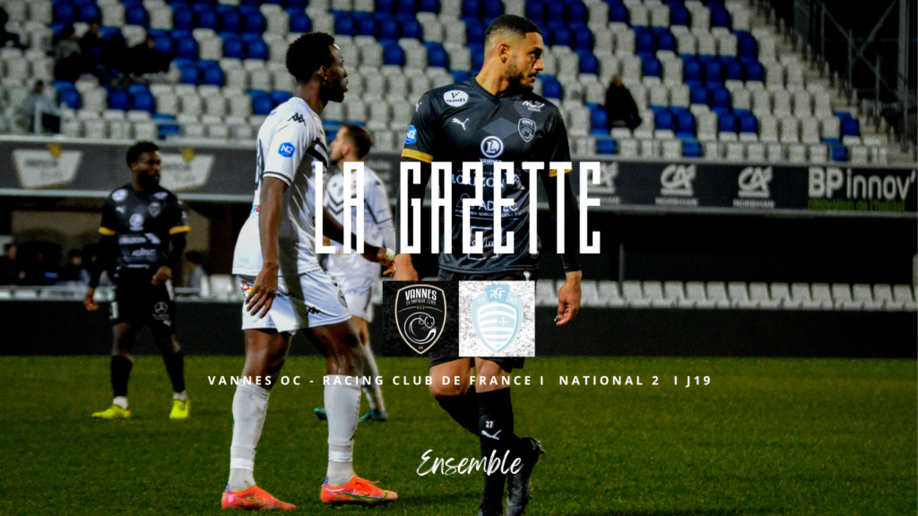 #VOCRCFF : la gazette du match. - Vannes Olympique Club